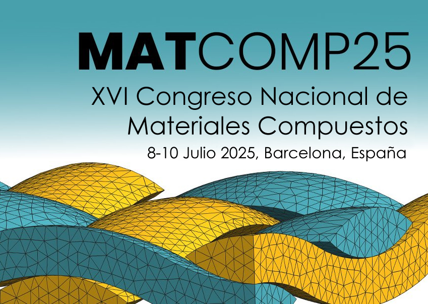 MATCOMP25: XVI Congreso Nacional de Materiales Compuestos - Clickmica